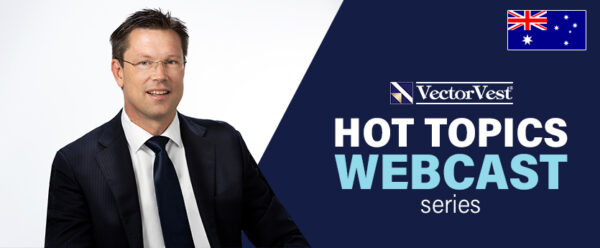 Hot Topics of Interest 2023 - VectorVest AU
